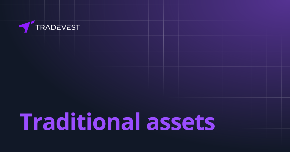 Traditional assets | Tradevest